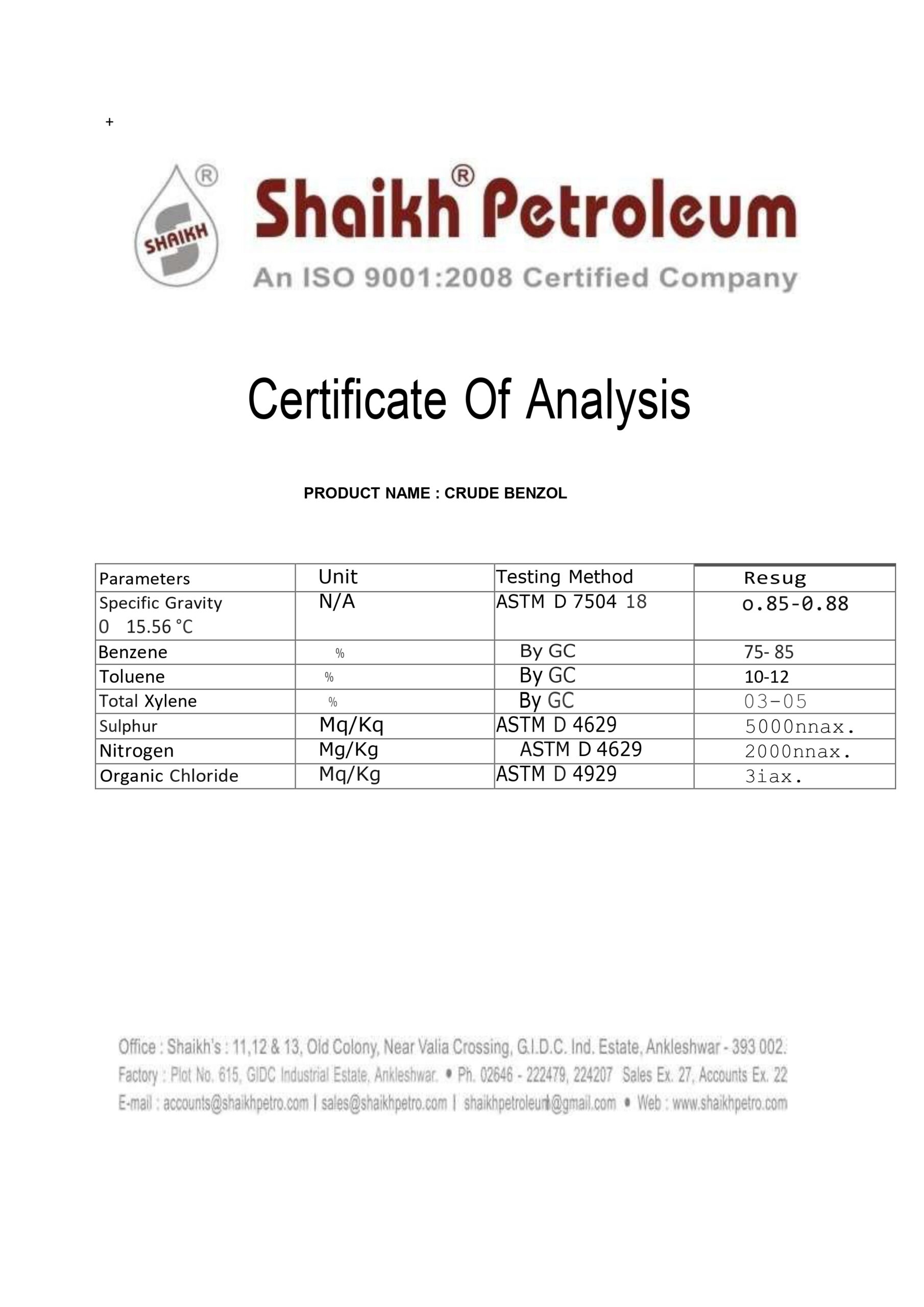 CRUDE BENZOL. - Shaikh Petroleum